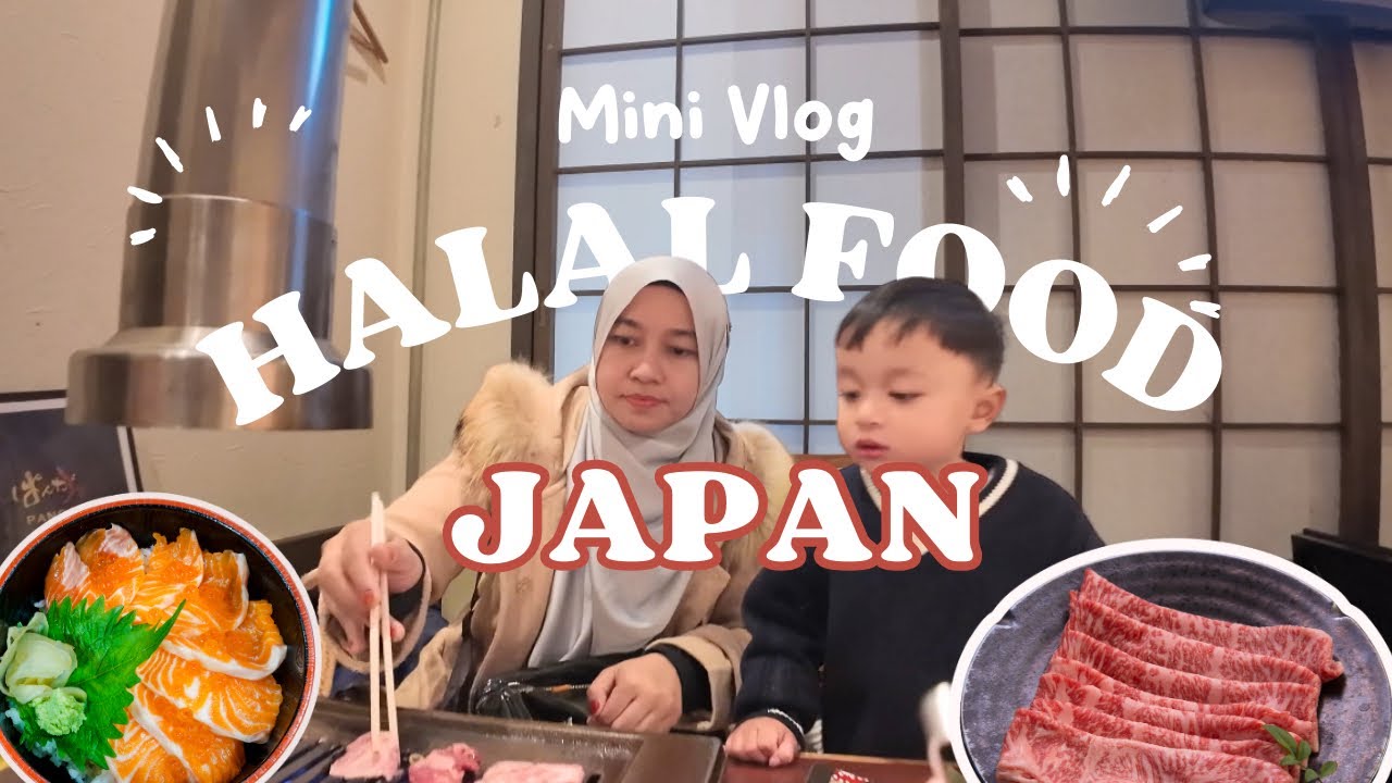 Japan Halal Food | Restoran Halal di Jepun | Halal Food in Osaka, Kyoto ...