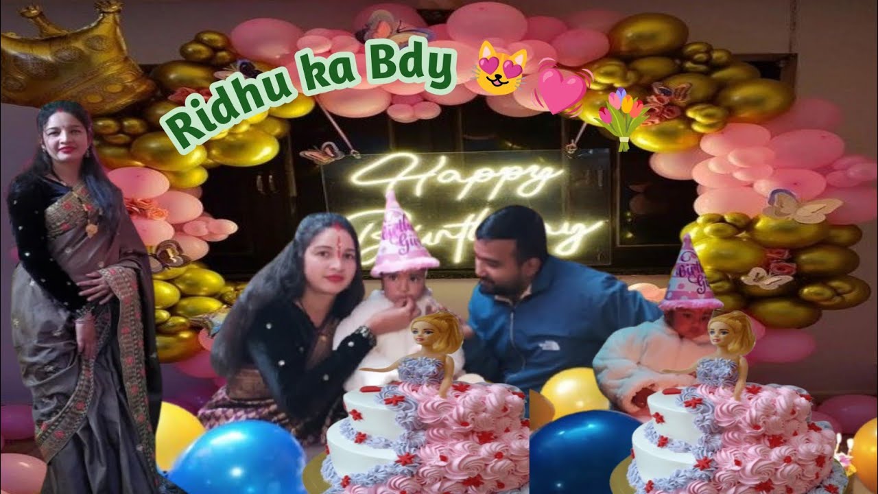 Birthday Party 💓😻 || Ridhu Ka 2nd Bdy 🎂|| Grand Party 😍♥️|| @Sakshi ...