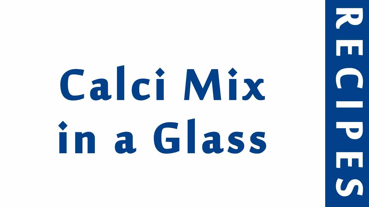 Calci Mix in a Glass | POPULAR BREAKFAST RECIPES | RECIPES LIBRARY ...