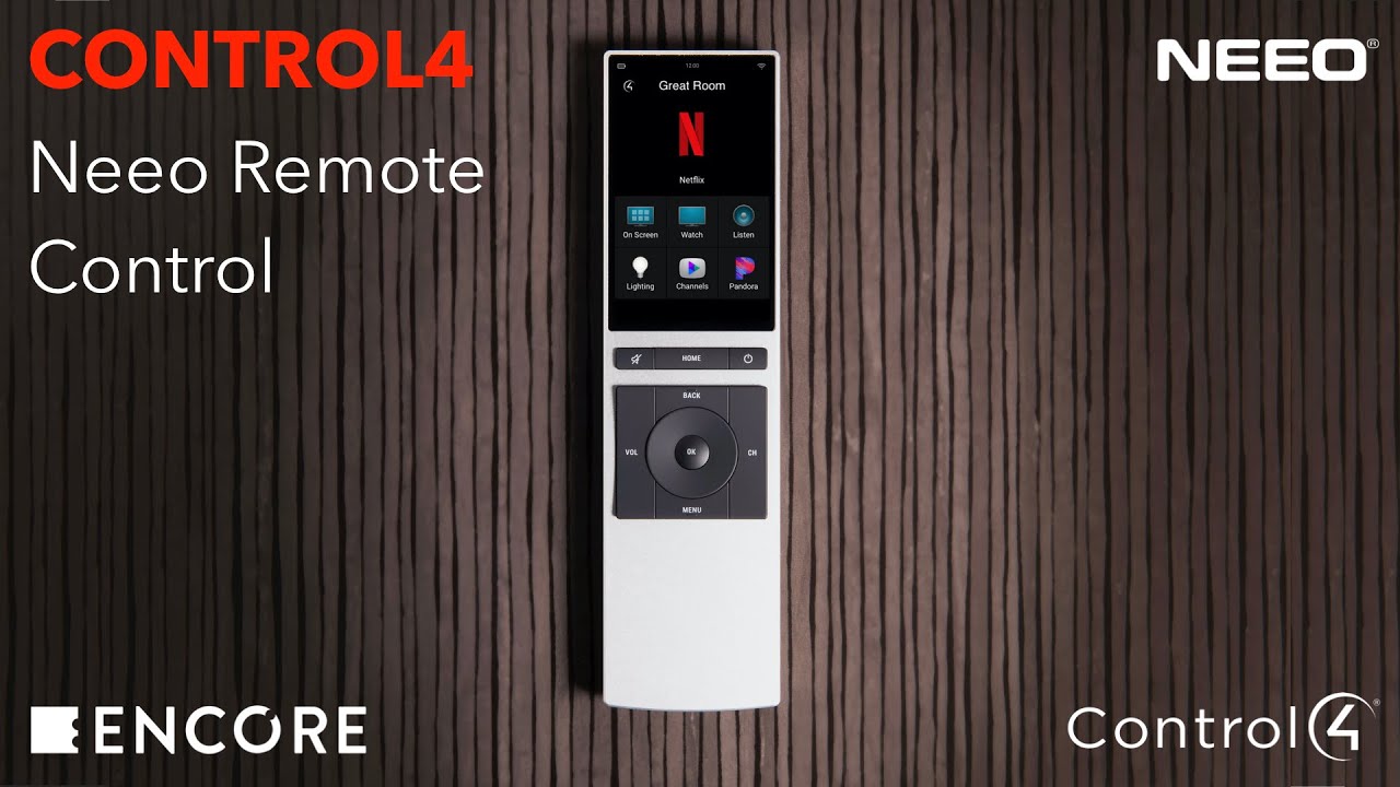 CONTROL4 NEEO REMOTE CONTROL | ENCORE EAS - YouTube
