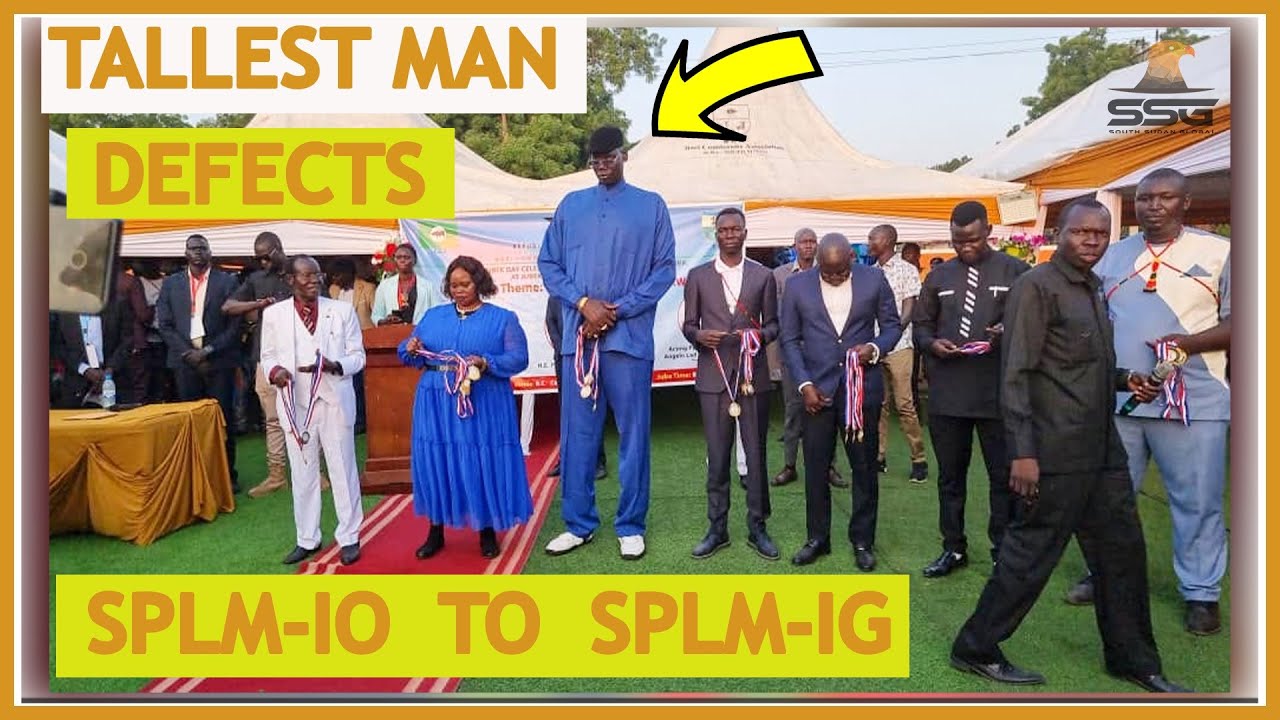 Tallest SSD Man Alive Malith Dak Deng Says He Has Defected from SPLM IO ...