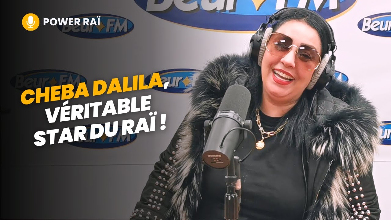 [Power Raï] Cheba Dalila, véritable star du raï ! - YouTube