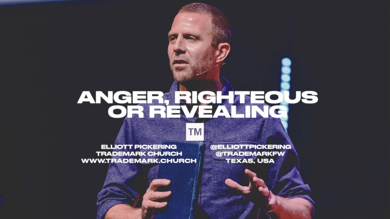 ANGER: RIGHTEOUS OR REVEALING? | Sermon on the Mount | Elliott ...