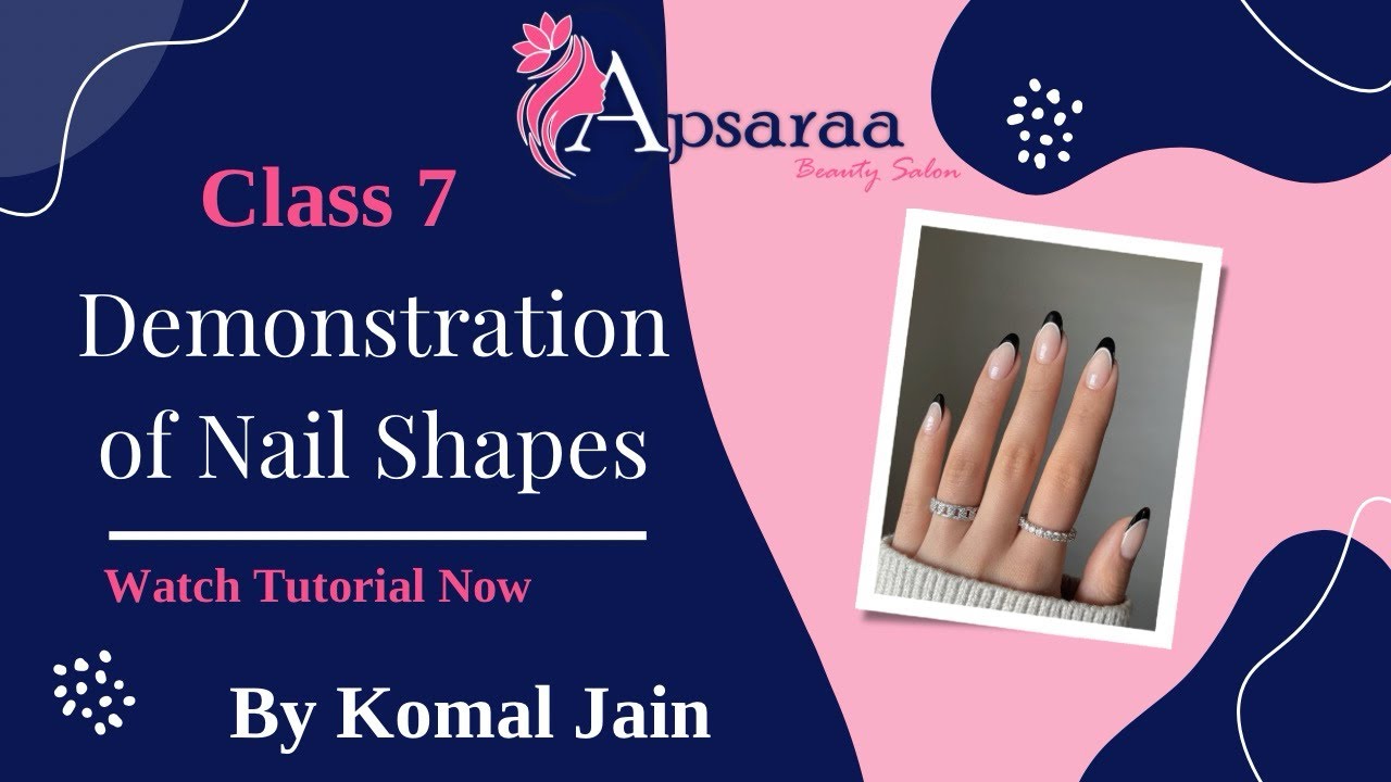 Basic to Advance Nail Class - 7| Complete Online Free Nail Course| NAIL ...