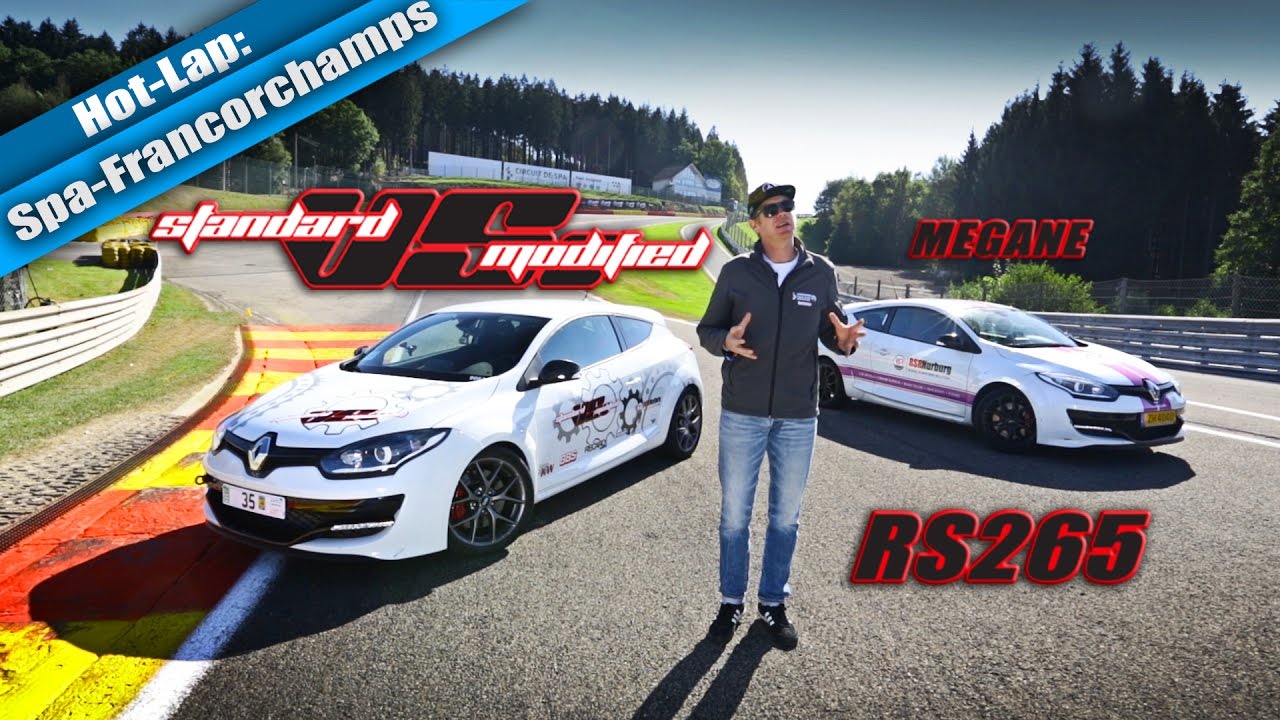 Megane RS265 Battle - Spa-Francorchamps (Standard VS Modified ) - YouTube