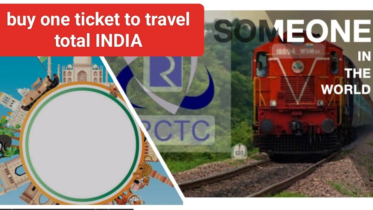 circular journey train ticket 🎟️ 🔥 Get one ticket to travel whole india ...