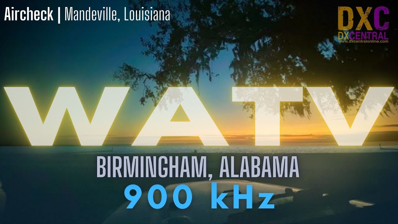 900 | WATV | Birmingham, AL | Mandeville - YouTube