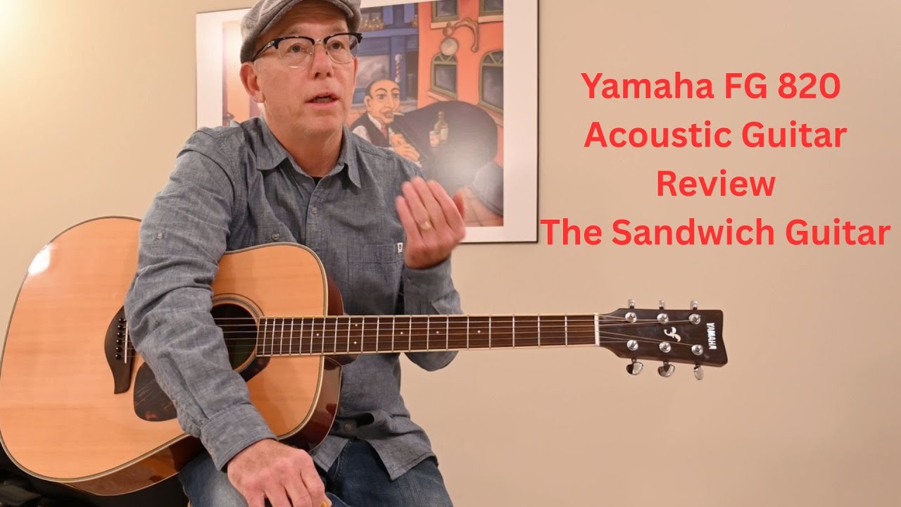 Yamaha FG 820 guitar review - Amazing value Upgrade from the Best ...