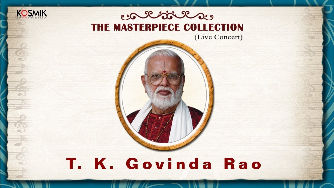 T.K. Govinda Rao (Live Concert) - YouTube