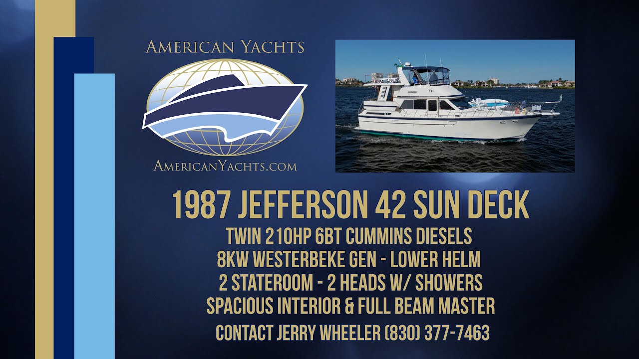 Jefferson 42 Sun Deck With American Yachts - YouTube
