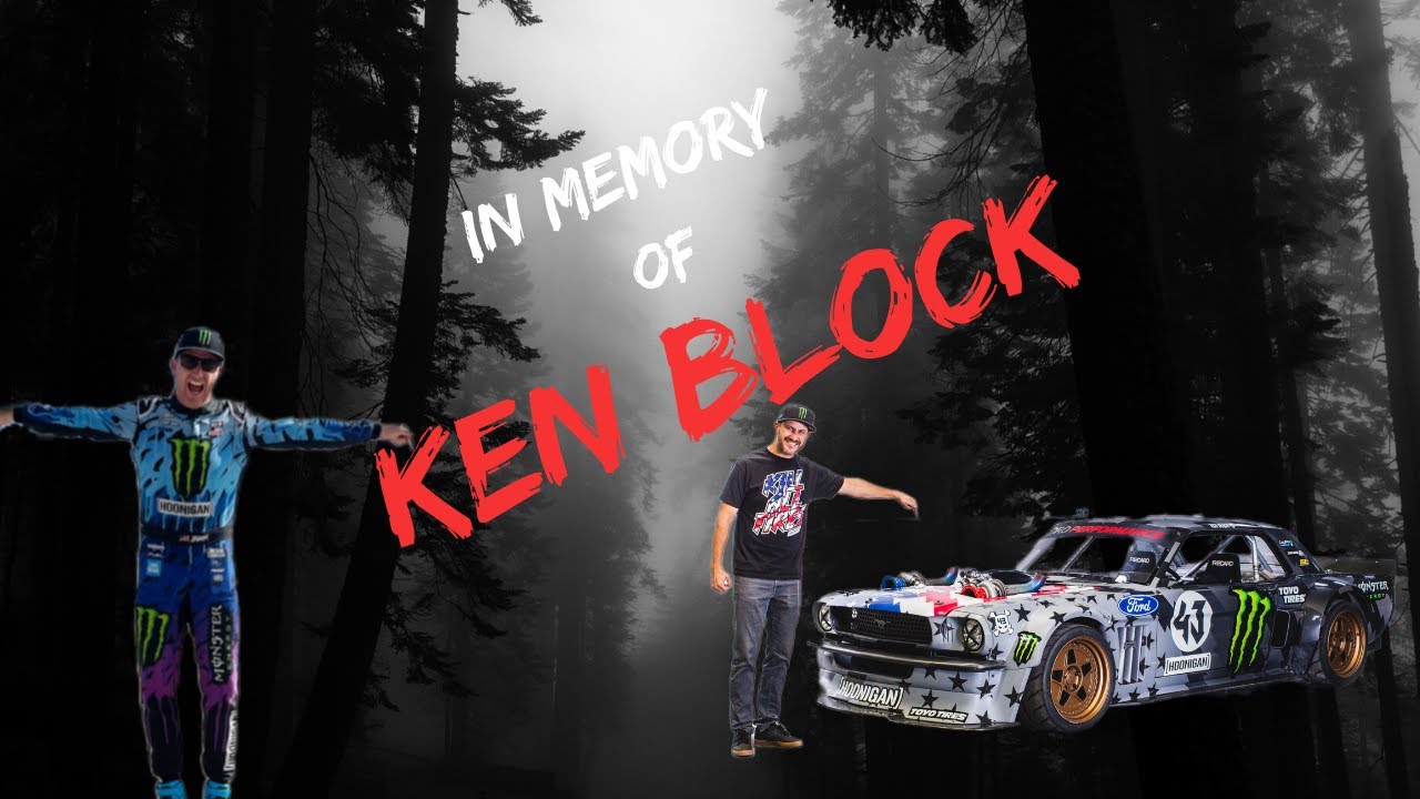In Memory of LEGEND KEN BLOCK: We'll Never Forget You! - YouTube