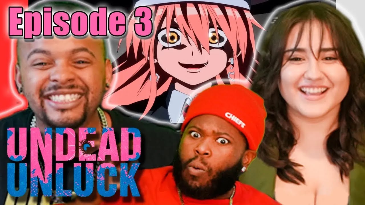 The WORST person To Fight Undead Unluck Episode 3 Reaction - YouTube