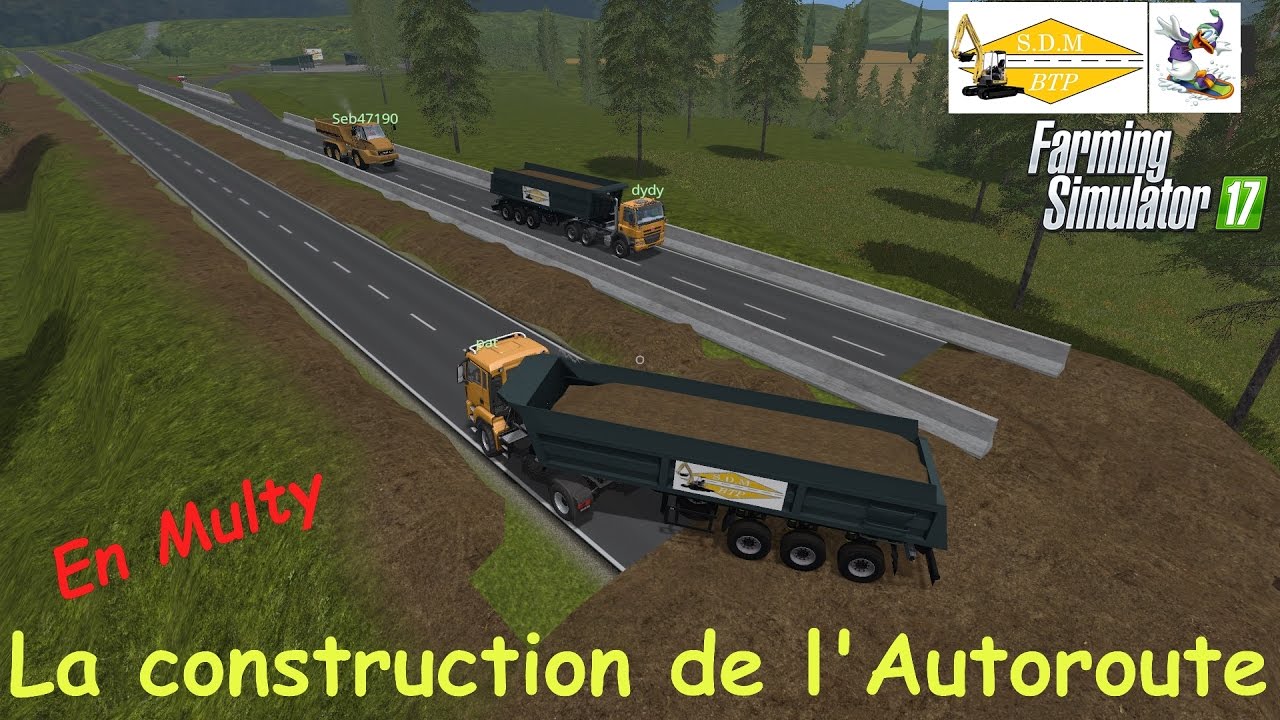 [FS17] Construction de l'Autoroute "en Multi" - YouTube