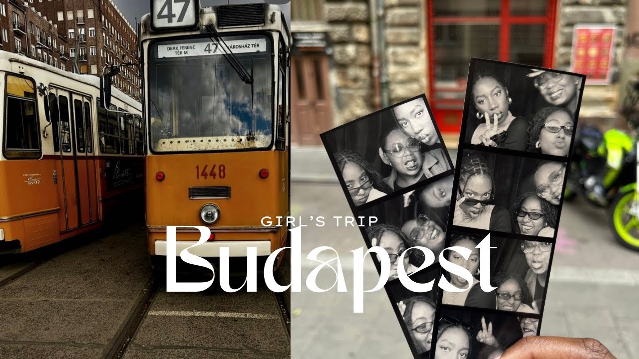 Girls trip à Budapest - YouTube