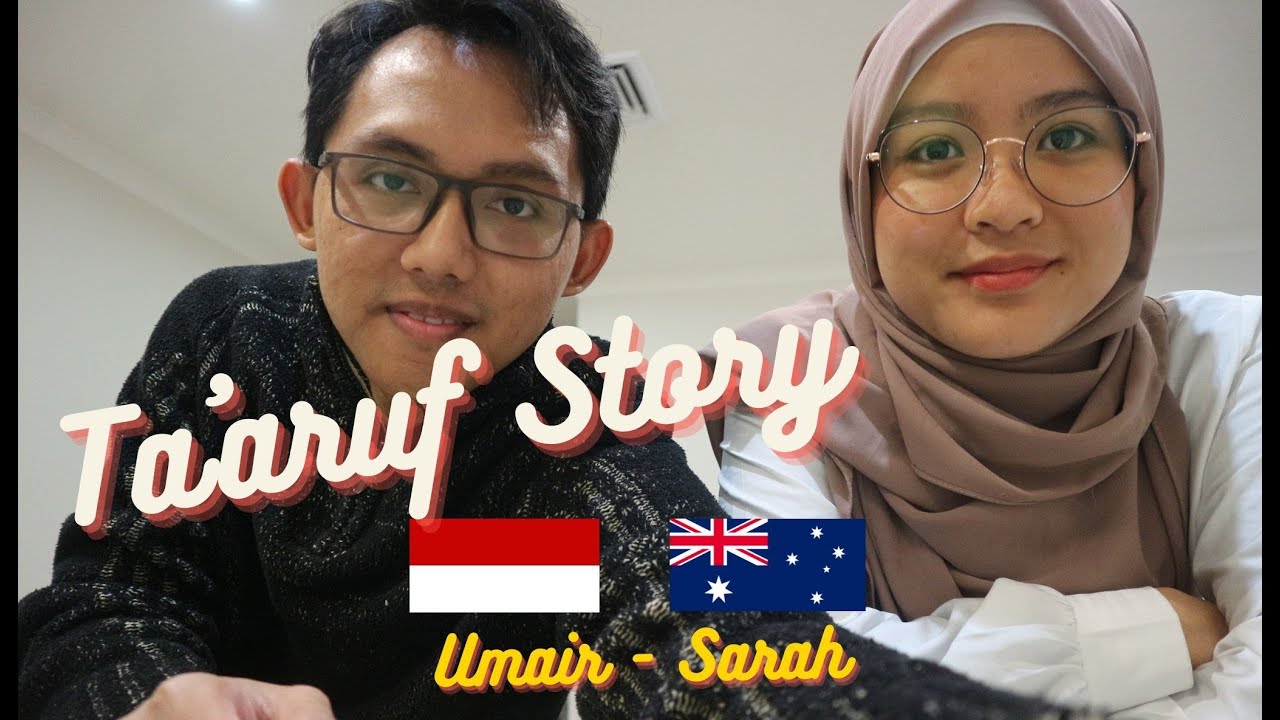 Ta'aruf Story Umair-Sarah - YouTube