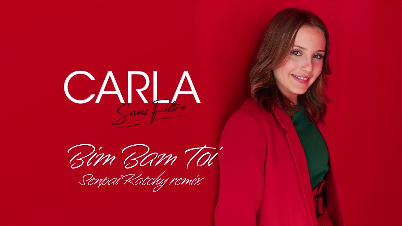 Carla - Bim Bam toi (Senpaï Katchy remix) - YouTube