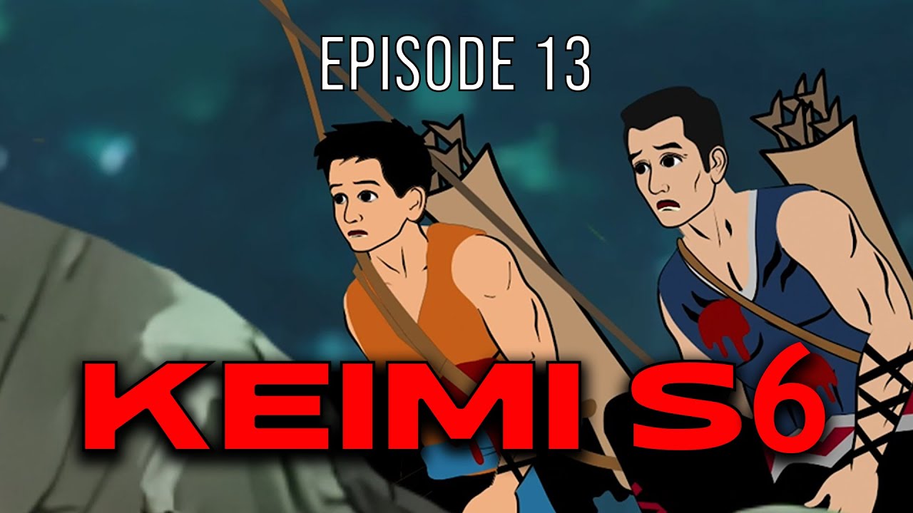 KEIMI S6 Episode 13 - YouTube