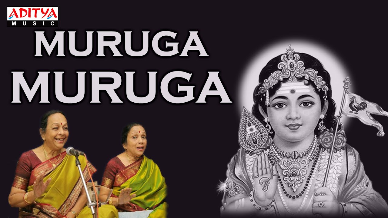 Muruga Muruga | Evergreen Melodies Vol - 2 | Bombay Sisters | Carnatic ...