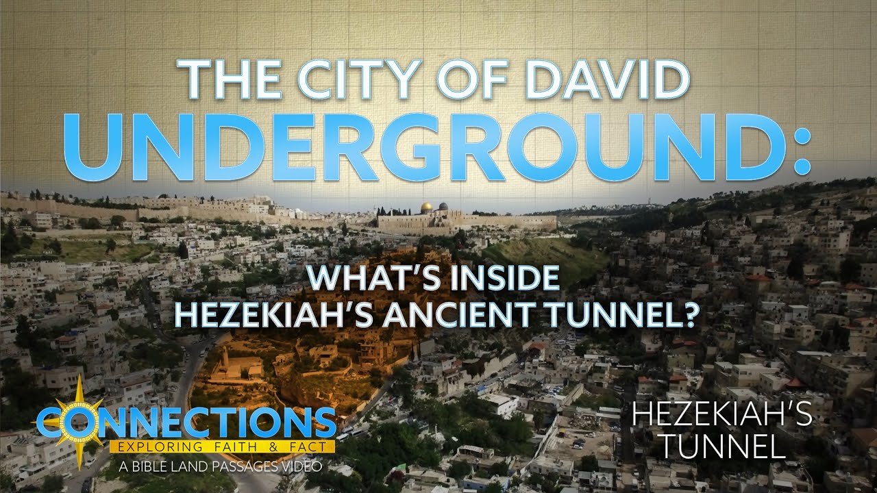 Bible Land Passages | Connection 7 | The City Of David Underground ...