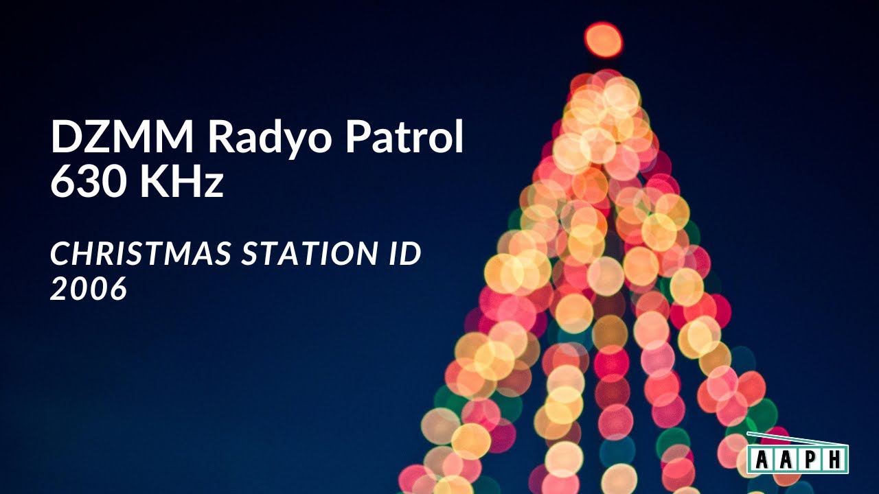 DZMM Radyo Patrol 630 KHz | Christmas Station ID (2006) - YouTube
