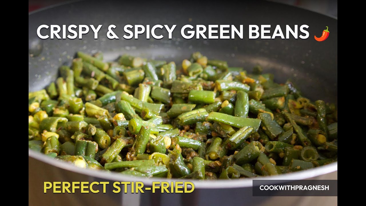 Healthy Green Beans Sabzi | High Protein & Quick Indian Recipe - YouTube