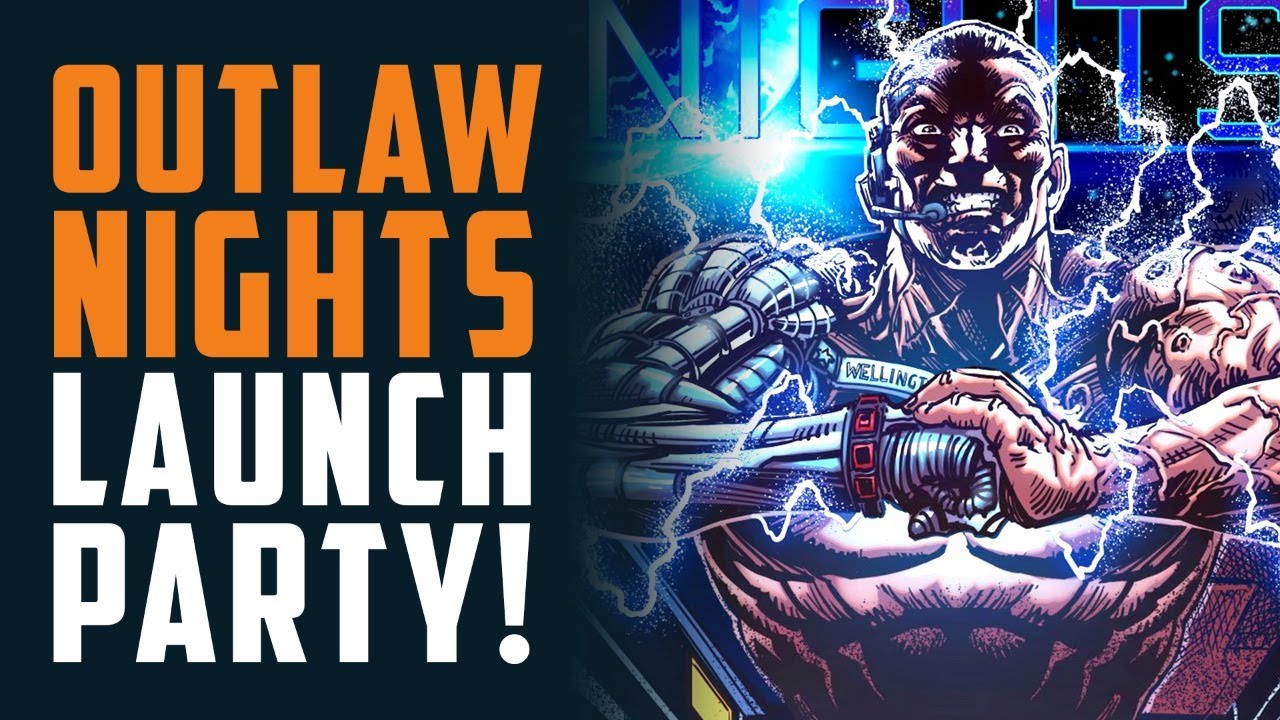 OUTLAW NIGHTS Launch Party!!! - YouTube
