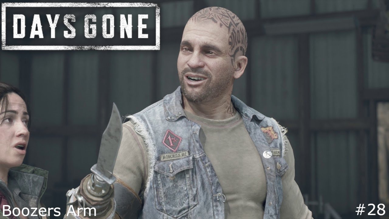 Days Gone - Gameplay Playthrough - Part 28 - BOOZERS ARM (PS4)(#28 ...
