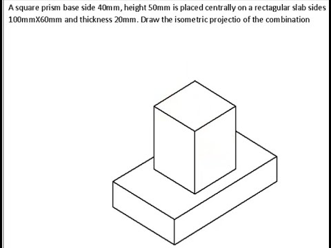 Isometric projection Problem No 21 Engineering drawing, Isometric ...