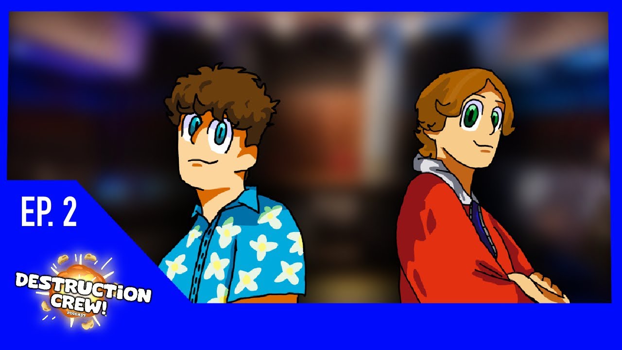 Destruction Crew! EP. 2 - YouTube