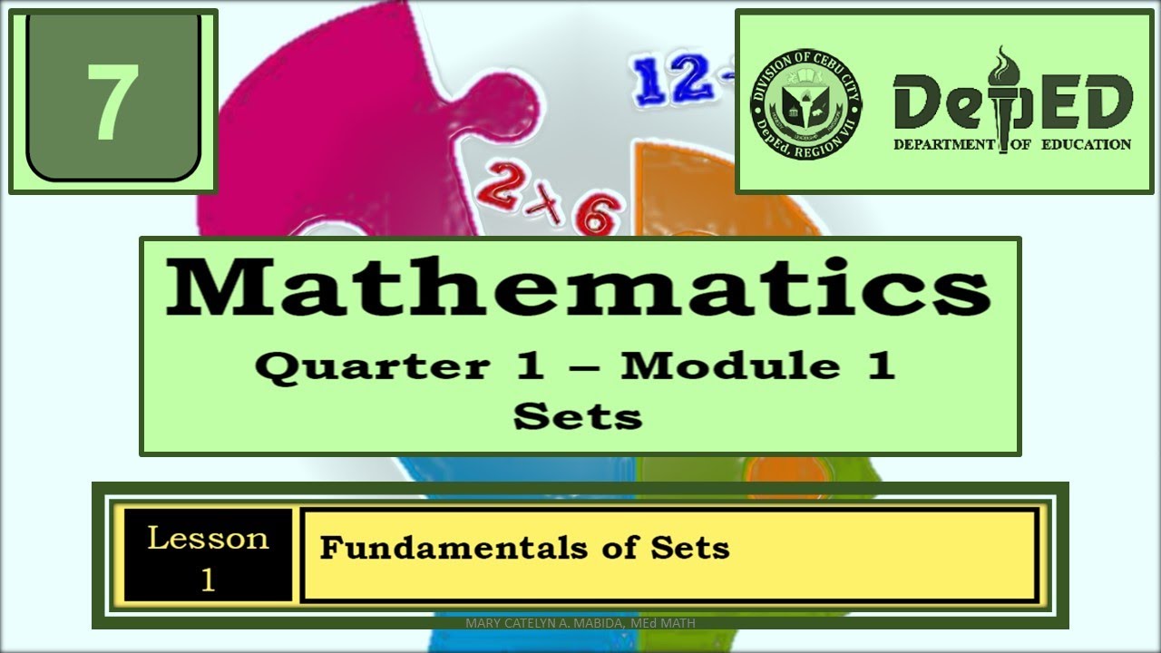 FUNDAMENTALS OF SETS || MATH7 Q1 Wk1 M1 LESSON 1 - YouTube