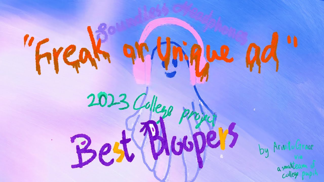Thumbnail speed paint: 2023 Freak and Unique Project Bloopers - YouTube