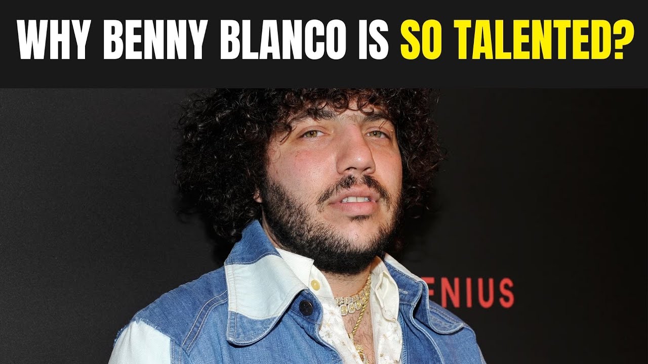Why Benny Blanco Is So Talented?! - YouTube