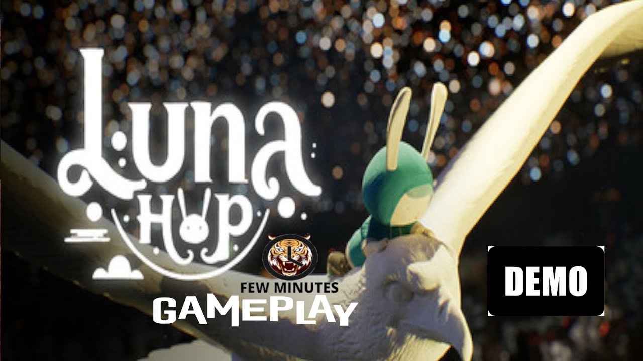 Luna Hop | DEMO | FIRST LOOK | #relaxing #demo #realistic #comingsoon ...