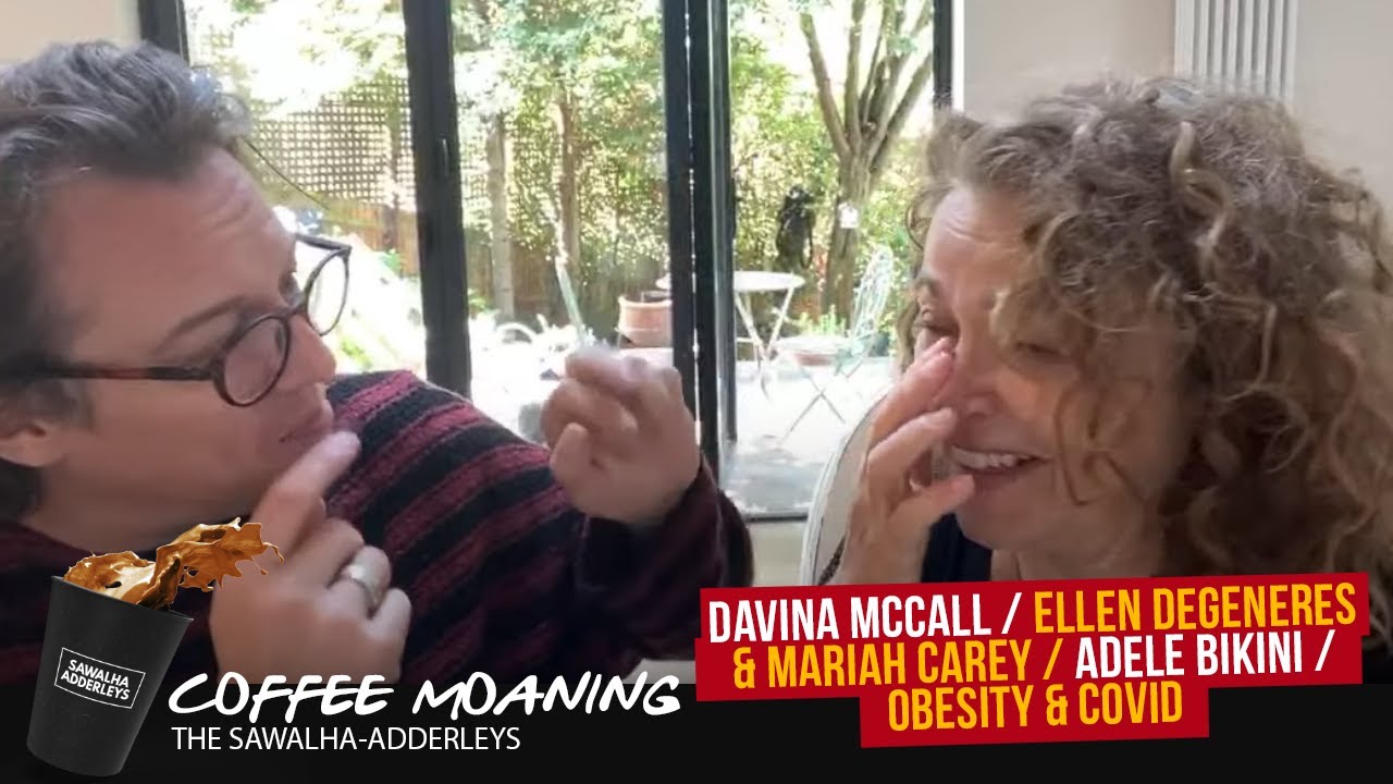 Coffee Moaning Davina McCall / Ellen DeGeneres & Mariah Carey / Adele ...