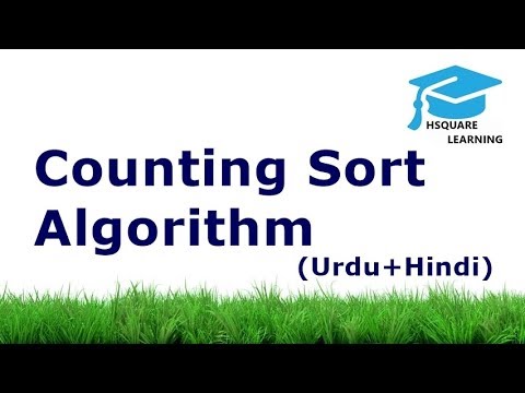 Counting Sort Algorithm Working and Algorithm Easily Explained (Urdu ...