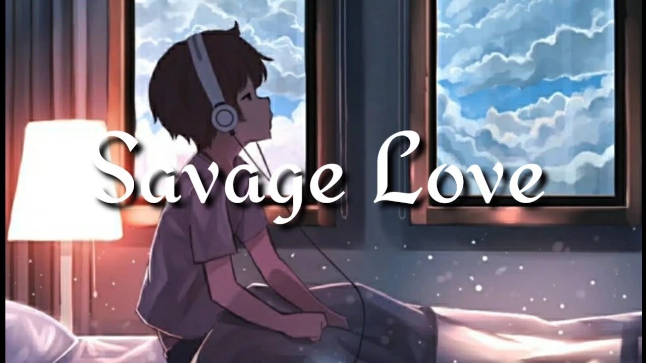 Jawsh 685 x Jason Derulo - Savage Love - (Lyrics) - YouTube
