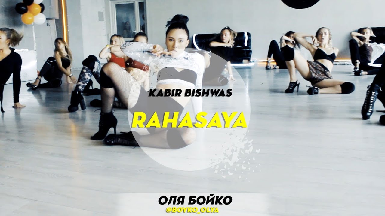 Kabir Bishwas - Rahasaya | Choreography by Olya Boyko | D.Side Dance ...