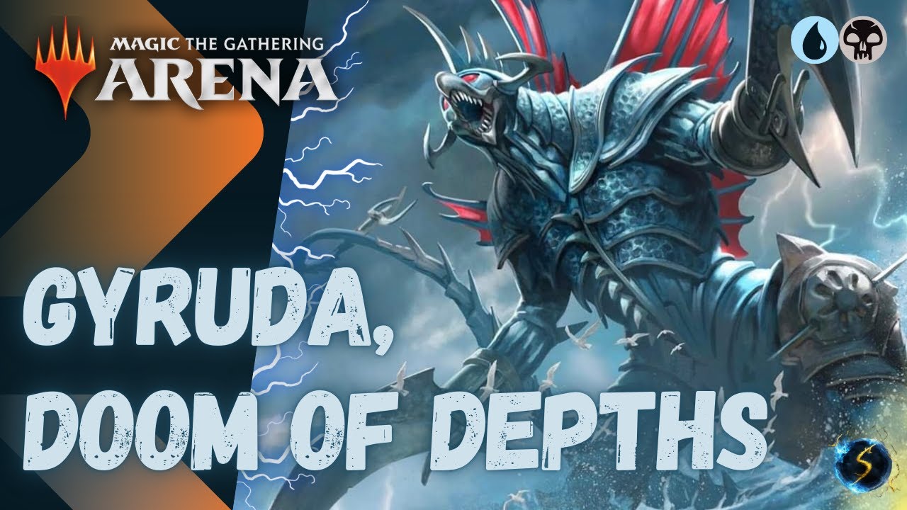 It's Showtime: Gyruda, Doom of Depths 💧💀 - MTG Arena - Historic Brawl ...