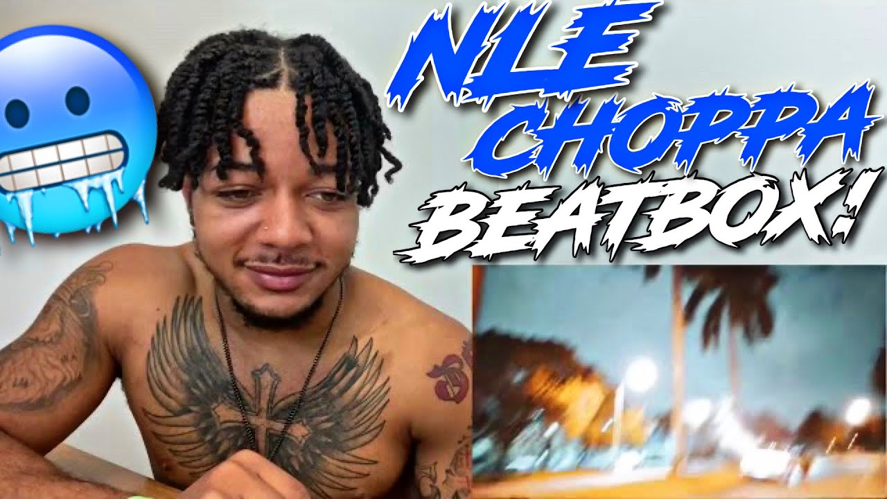 NLE Choppa - Beat Box “First Day Out” (Official Music Video) | REACTION ...