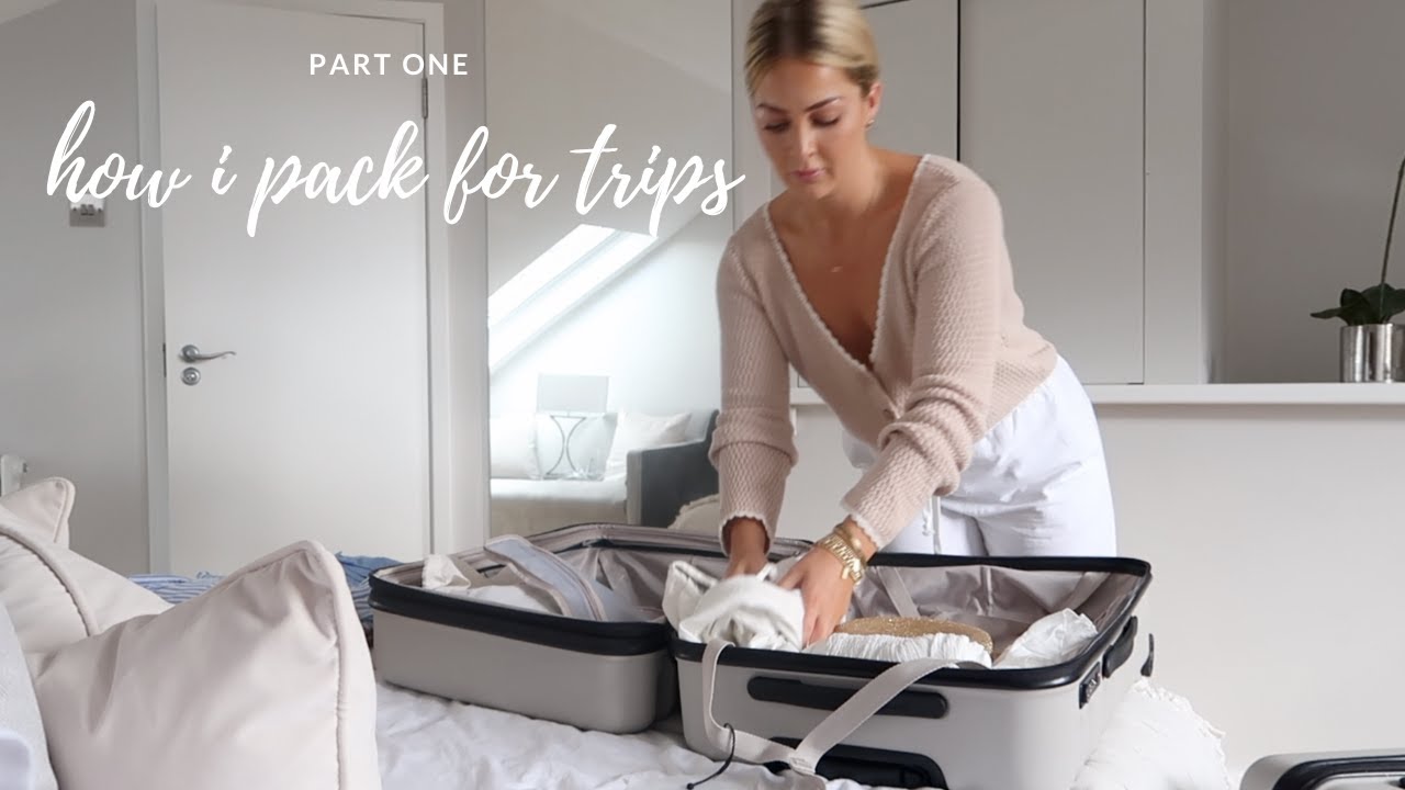 HOW I PACK AND GETTING READY FOR MY TRIP | PART ONE - YouTube