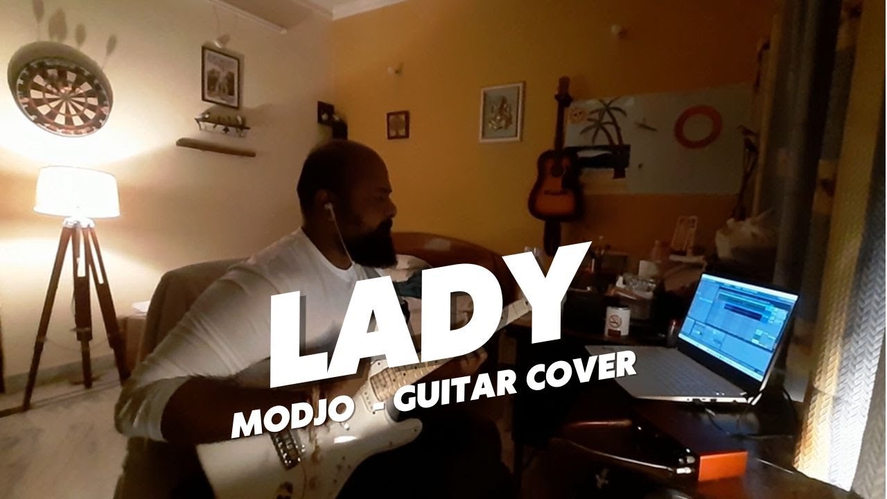 Modjo - Lady - Guitar Cover by Pranjal - YouTube