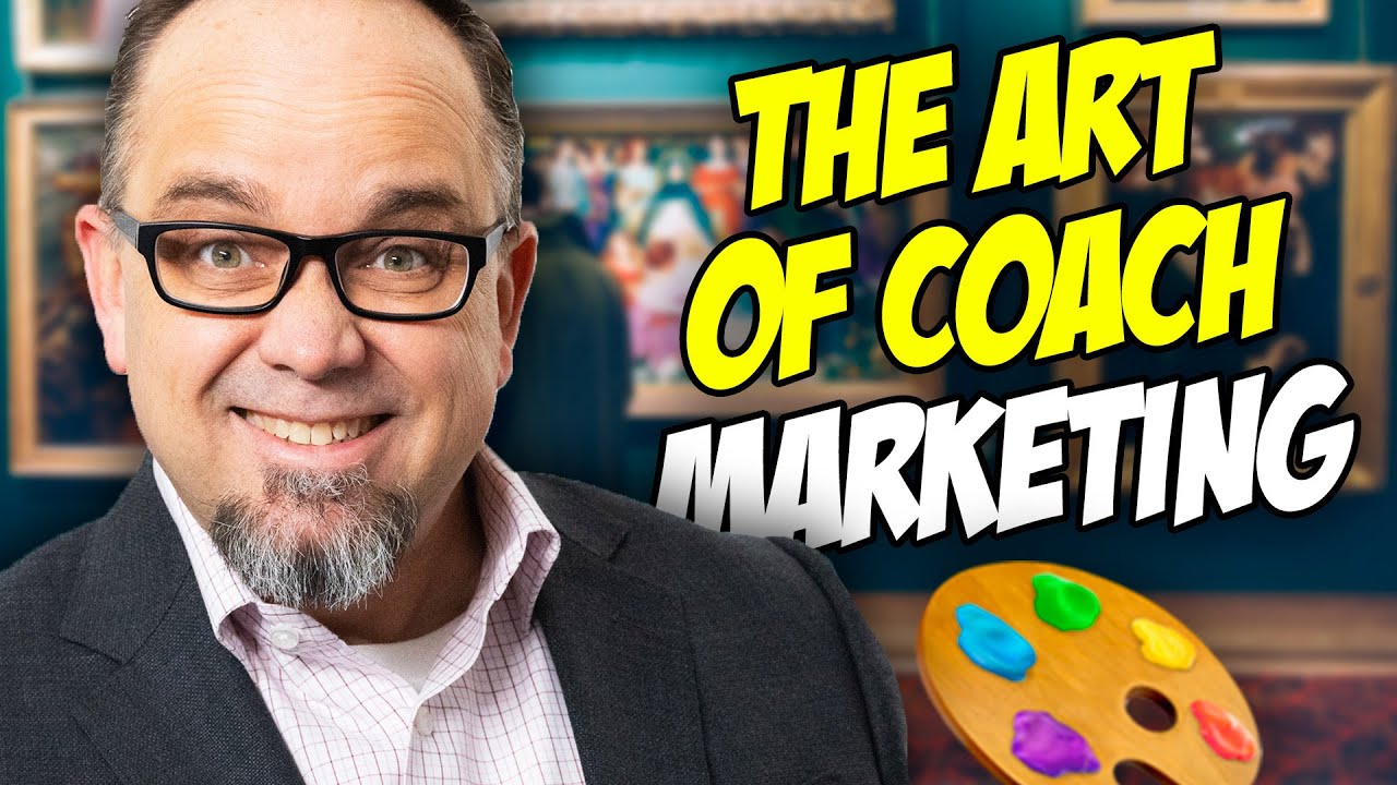 Master the Art of Coach Marketing: A Workshop with Joe McCall & Tom ...