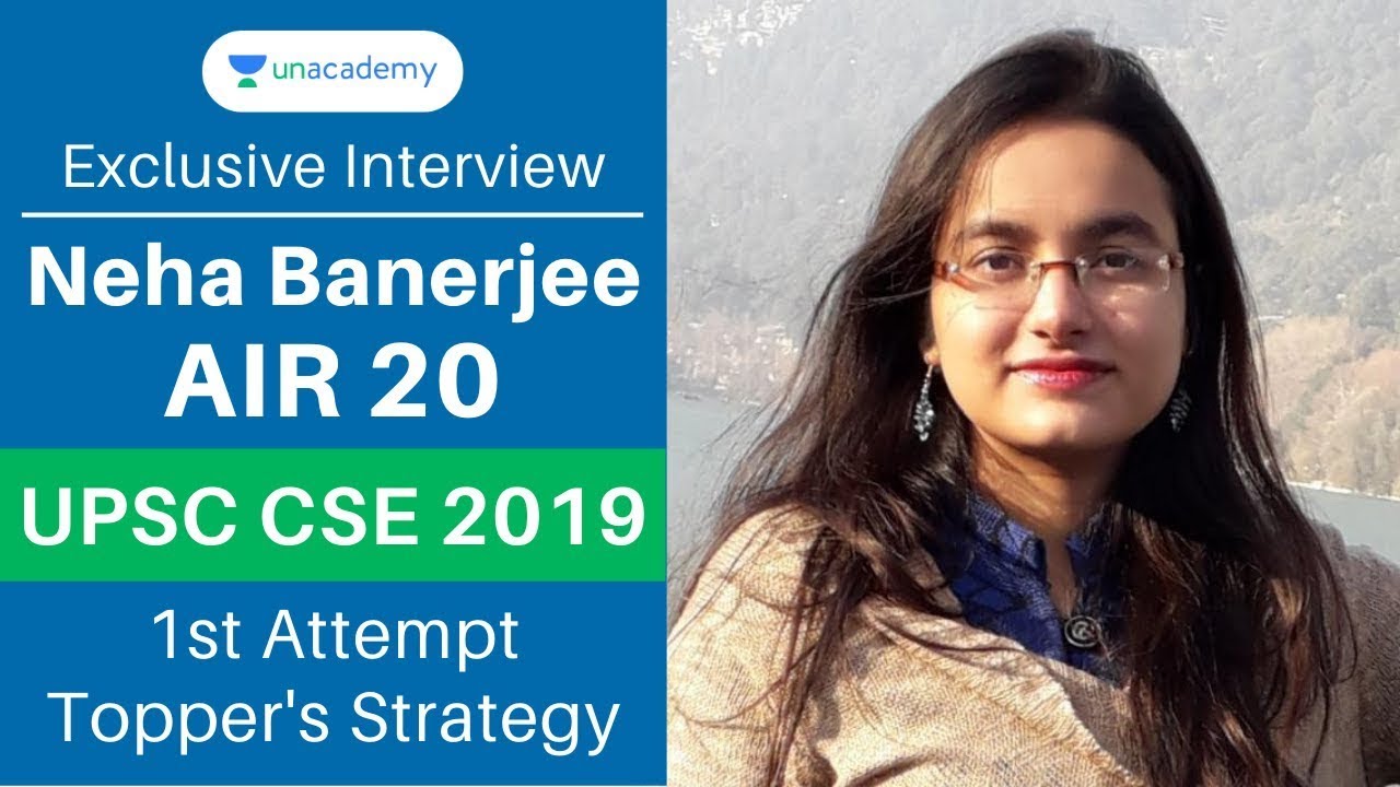 UPSC topper neha banerjee_crack upsc_1st attempt 2019 - YouTube