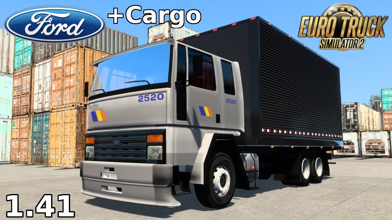 (ETS2 1.41) Ford Cargo 2520 + Delivery of Cargo | Euro Truck Simulator ...