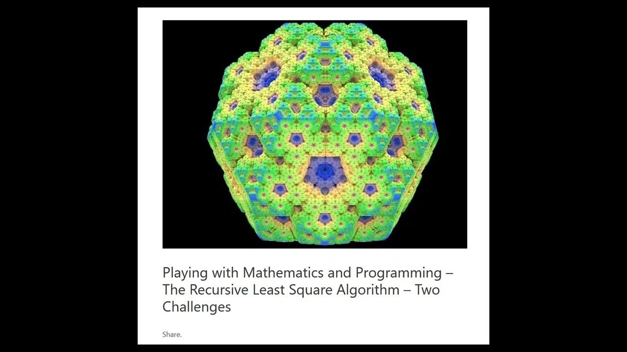 Playing With Mathematics And Programming The Recursive Least Square 6154