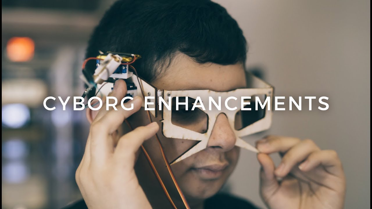 Cyborg Enhancements Studio - YouTube