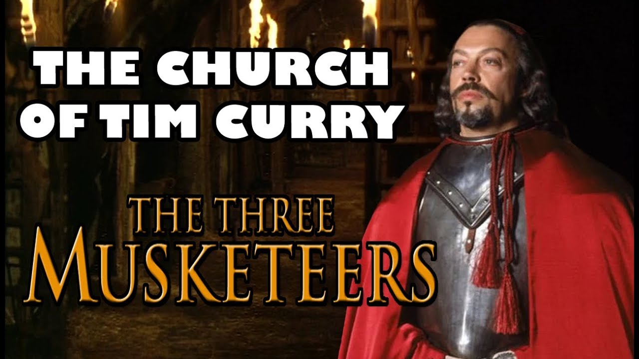 "The Church of Tim Curry" - The Three Musketeers - YouTube