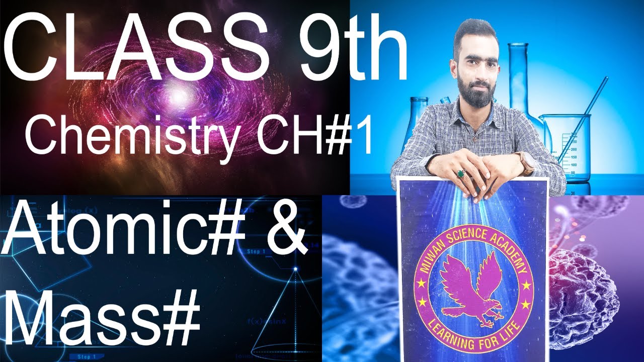 Atomic Number & Mass Number CH#1 Class 9th, Matric part1, Miwan Science ...