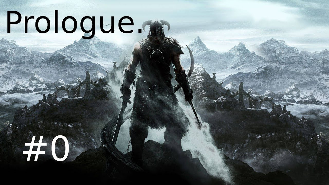 The beginning of Skyrim. (PROLOGUE) - YouTube