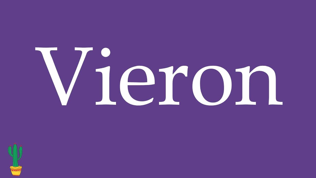 How to Pronounce ''Vieron'' (They Saw) Correctly in Spanish 🇲🇽 - YouTube